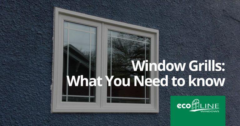 Window Grills: What You Need to Know - Ecoline Windows